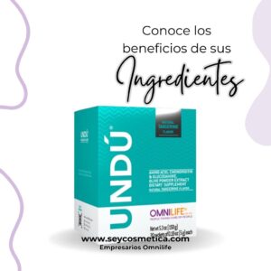BENEFICIOS DEL UNDU OMNILIFE ¡Poder en sus ingredientes!